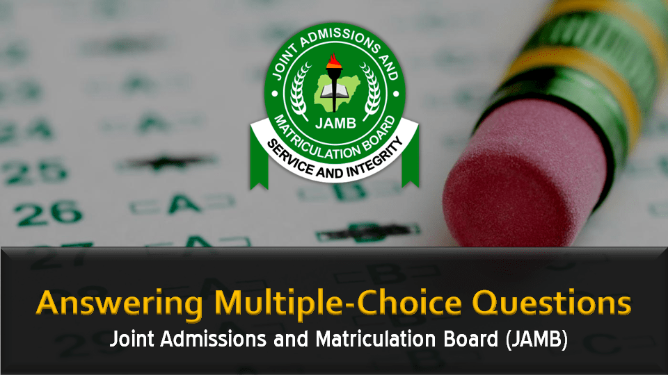 How to Answer JAMB UTME Questions | Steps and Guides - Myexamcode.net